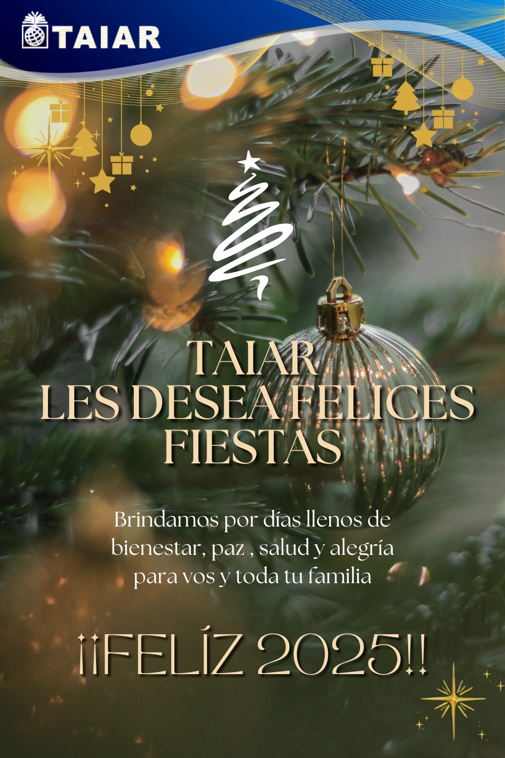 Info de Viajes TAIAR ¡Deseamos unas felices fiestas y buen año 2025 ...